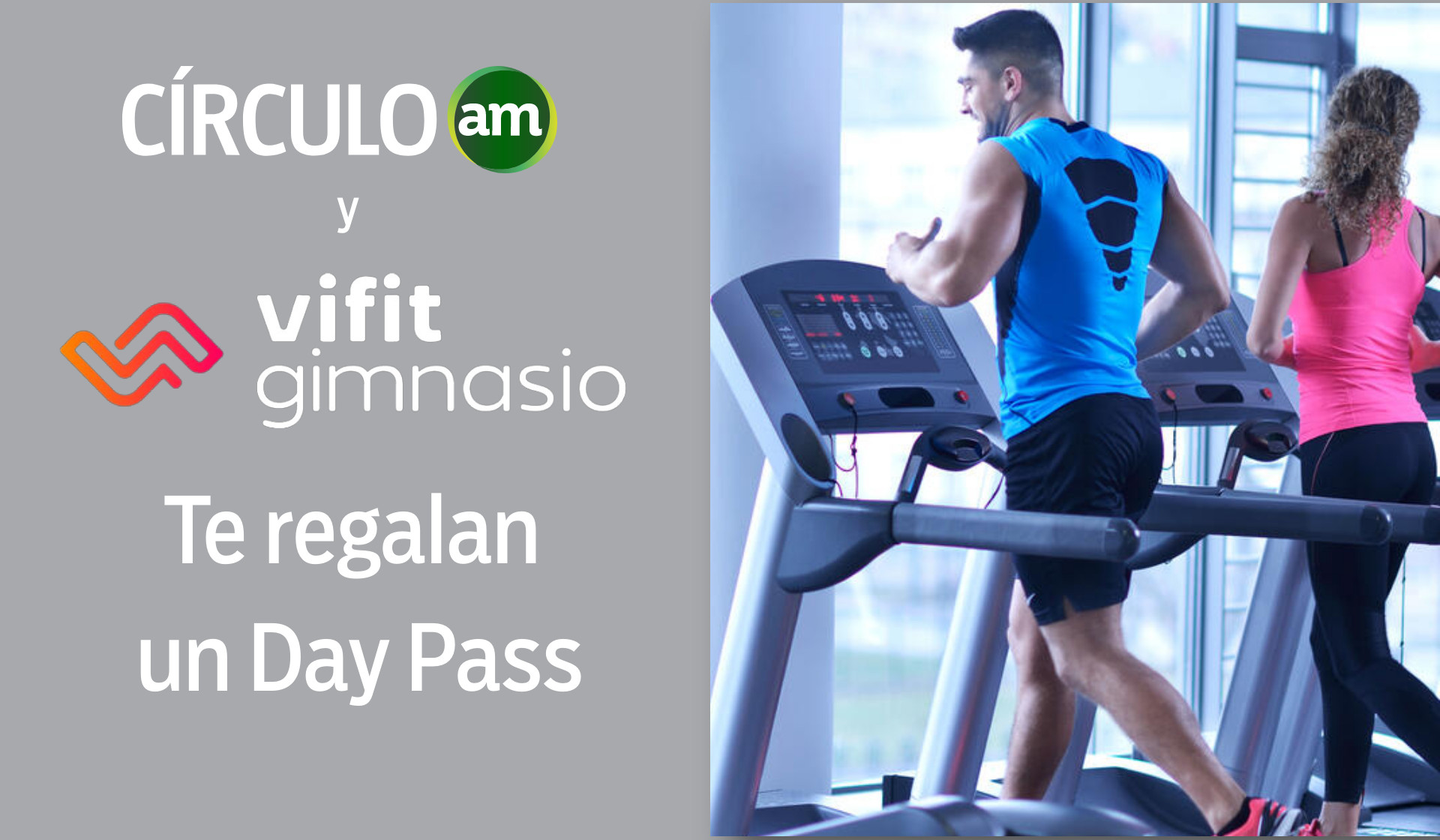Gimnasio Vifit - Day pass doble (Periódico AM) | Circulo AM